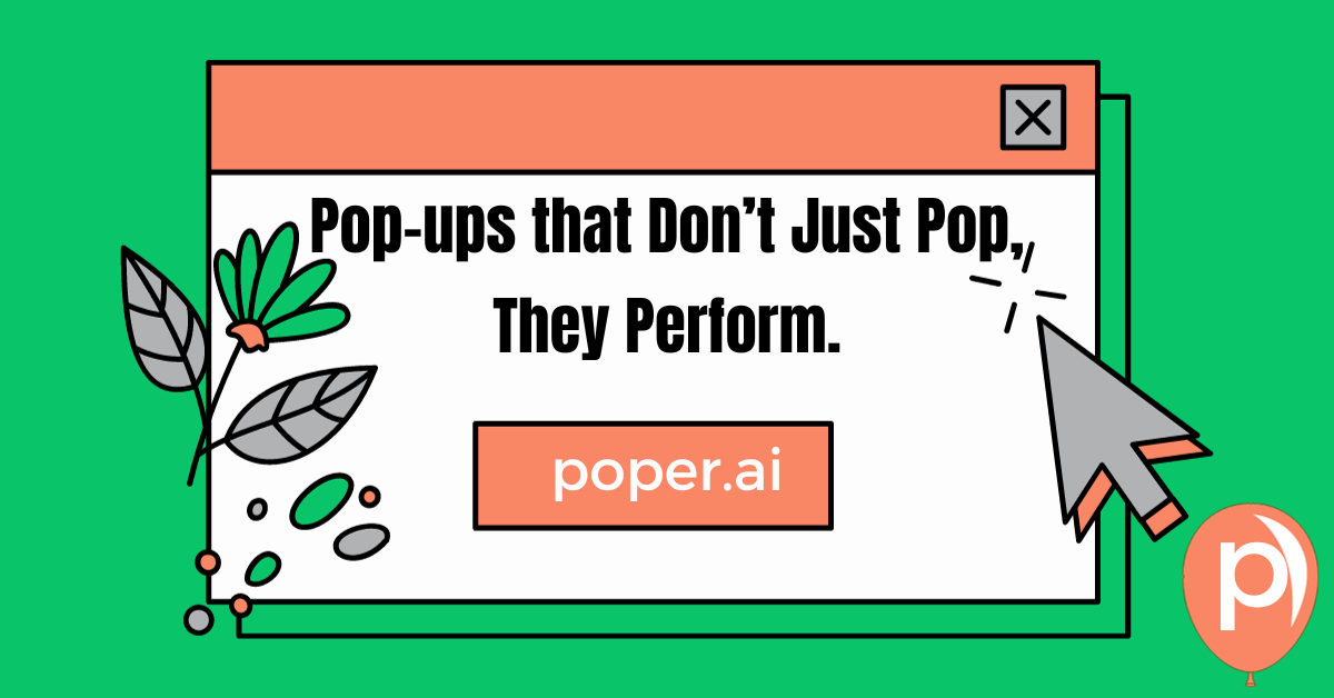 Poper: Smart Popups for Smart Sites