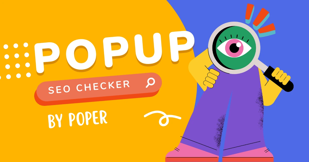 Popup SEO Checker - Poper